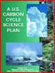 U.S. Carbon Cycle Science Plans | U.S. Carbon Cycle Science Program